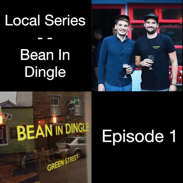 Local Series - Bean In Dingle - Episode 1 - Pushing Limits Podcast ...