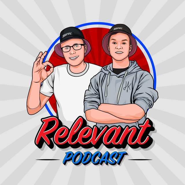 Relevant Podcast | Podcast on Spotify