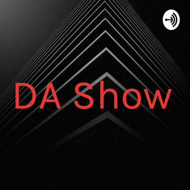 DA Show | Podcast on Spotify
