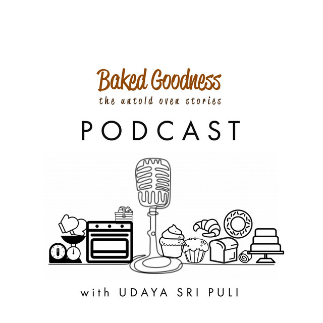 Baked Goodness | Podcast on Spotify