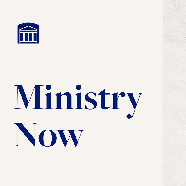 Ministry Now | Podcast on Spotify