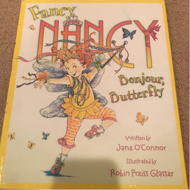 Story Time for Kids: Fancy Nancy Bonjour, Butterfly by Jane O’Connor ...