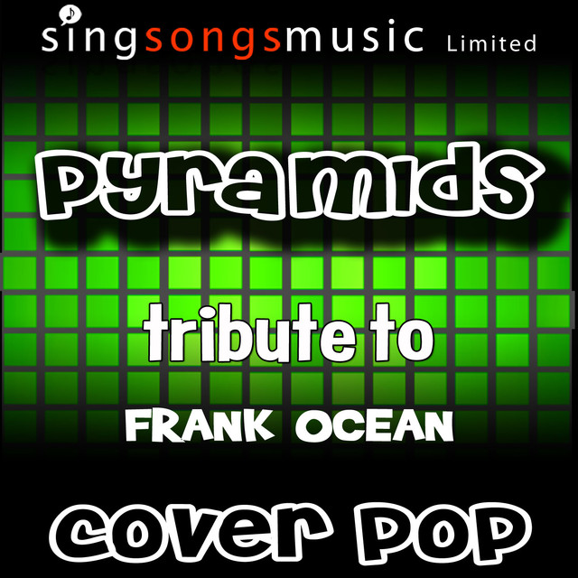 Frank Ocean Pyramids Download Free - weilasopa