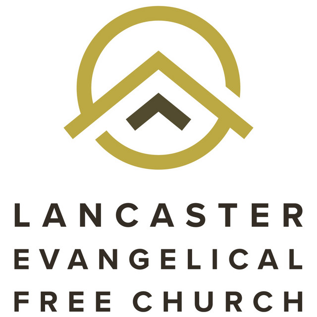 Lancaster Evangelical Free Church | Podcast on Spotify