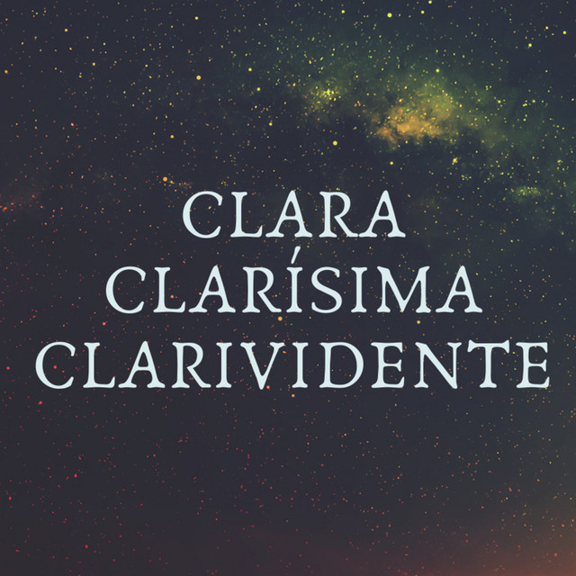 Clara, Clarísima, Clarividente | Podcast on Spotify