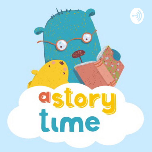 A Story Time | Podcast on Spotify