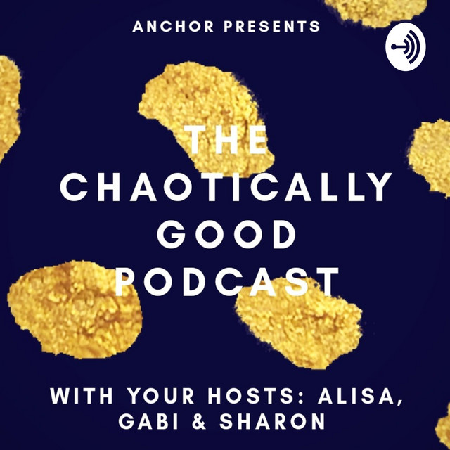 The Chaotically Good Podcast | Podcast on Spotify