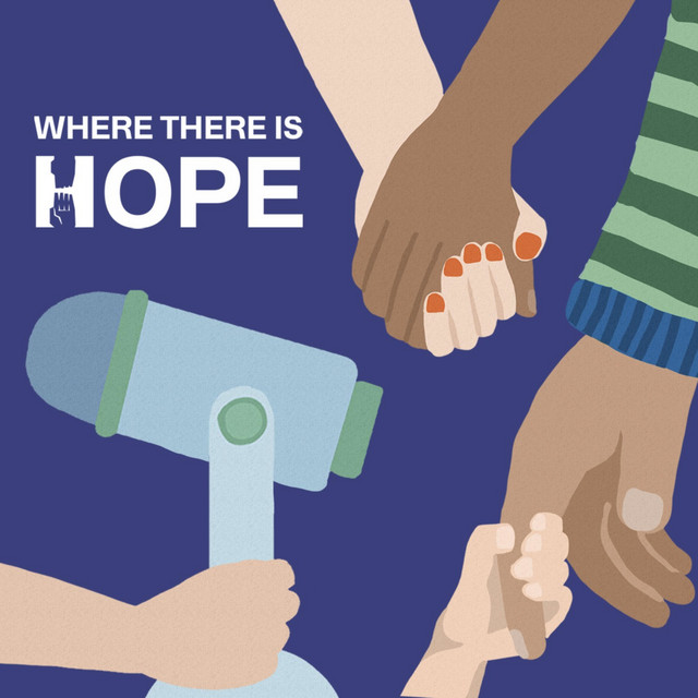 Where There Is Hope | Podcast on Spotify