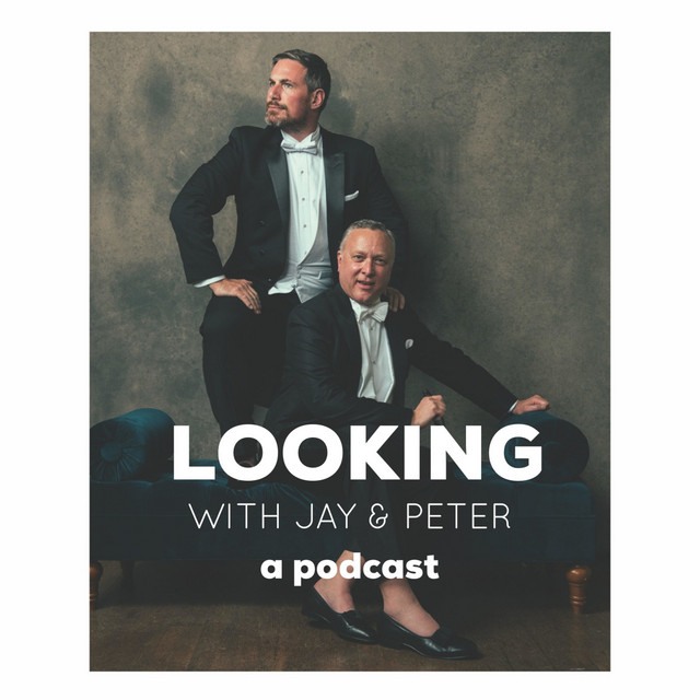 Looking with Jay and Peter | Podcast on Spotify