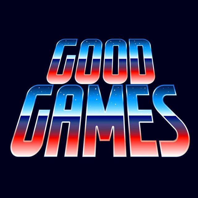Good Games Podcast | Podcast on Spotify
