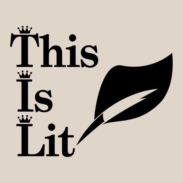 This is Lit | Podcast on Spotify