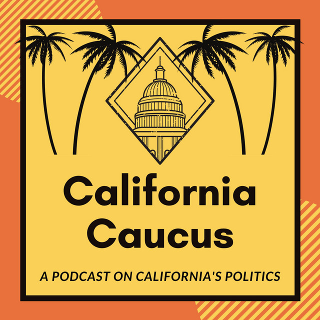 California Caucus | Podcast on Spotify