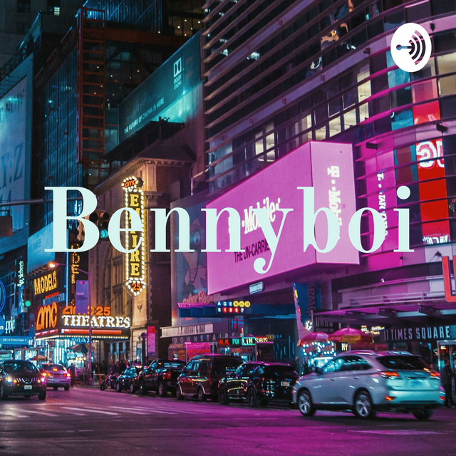 Bennyboi | Podcast on Spotify