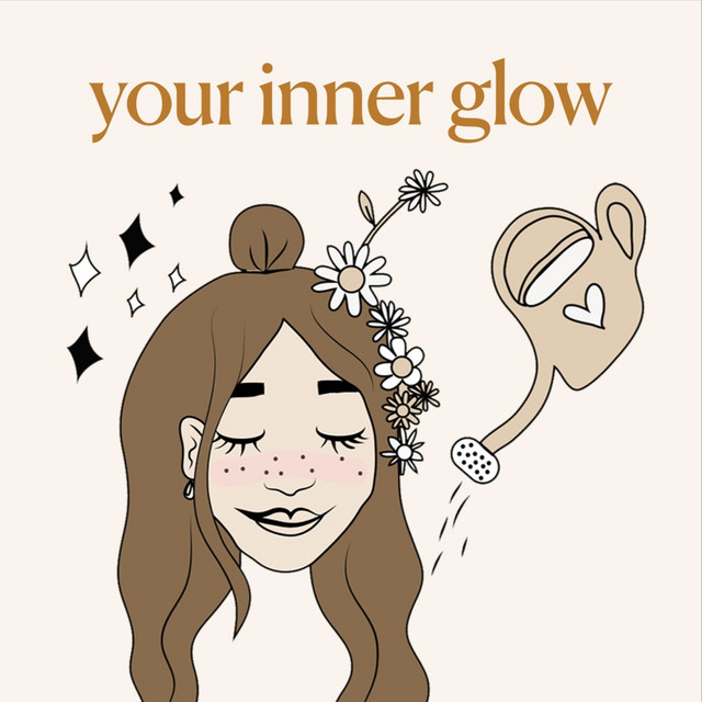 Your inner glow | Podcast on Spotify