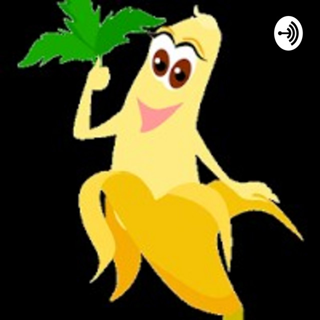 Banana's Podcast | Podcast on Spotify