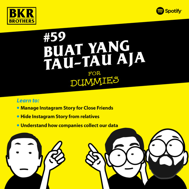 #59 Buat Yang Tau-Tau Aja - BKR Brothers | Podcast on Spotify