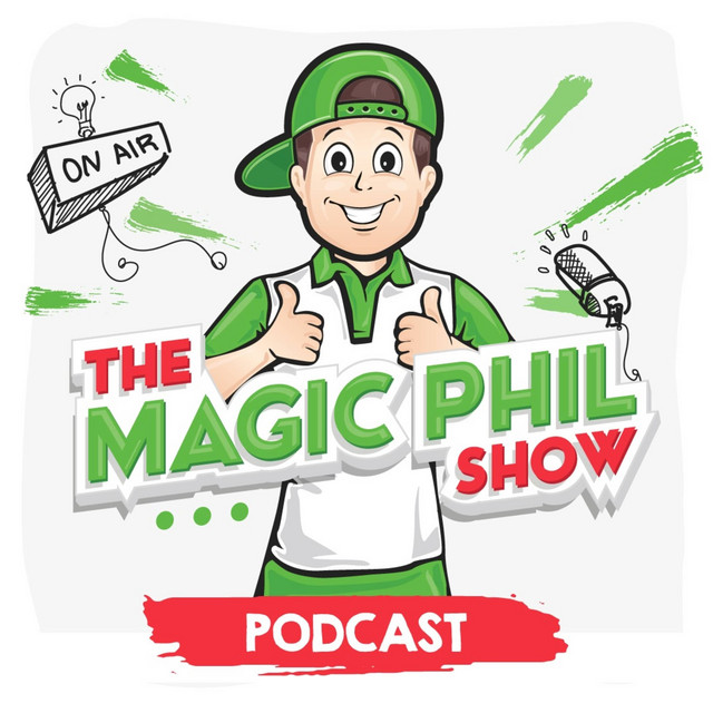 The Magic Phil Show | Podcast on Spotify