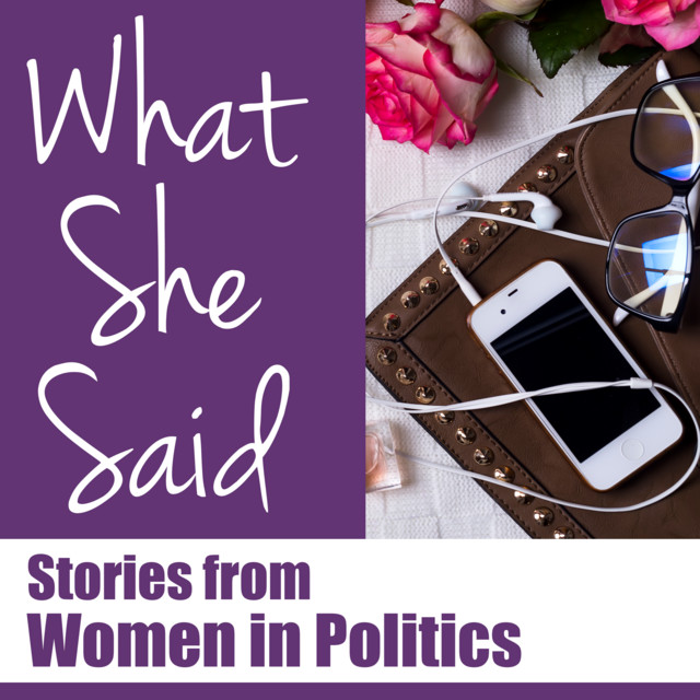 What She Said by Women Campaign | Podcast on Spotify