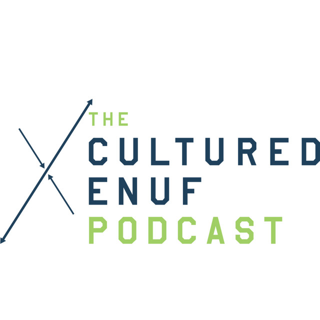 The Cultured Enuf Podcast | Podcast on Spotify