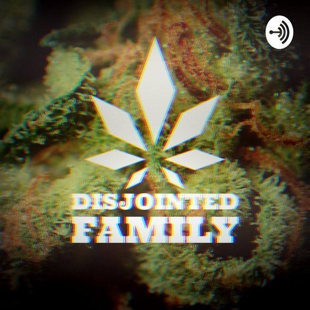 DISJOINTED FAMILY | Podcast on Spotify