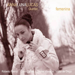 Anna Luna Lucas Quintet - koncerty, vstupenky a turné 2025 a 2026 ...