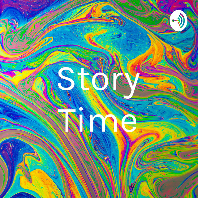 Story Time | Podcast on Spotify