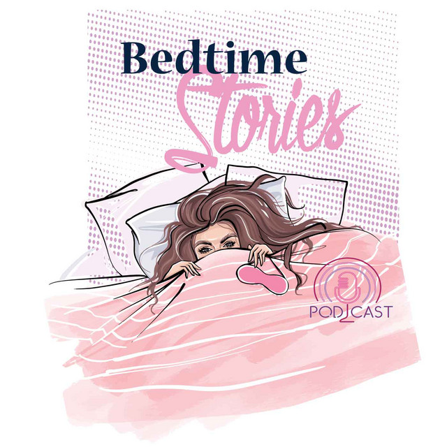 Bedtime Stories | Podcast on Spotify