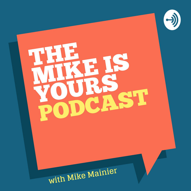 The Mike Is Yours | Podcast on Spotify