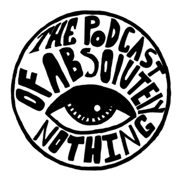 The podcast of absolutely nothing | Podcast on Spotify