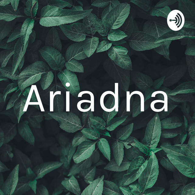 Ariadna | Podcast on Spotify