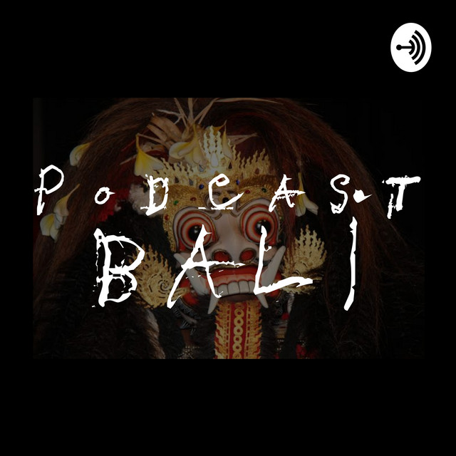 Podcast.Bali | Podcast on Spotify
