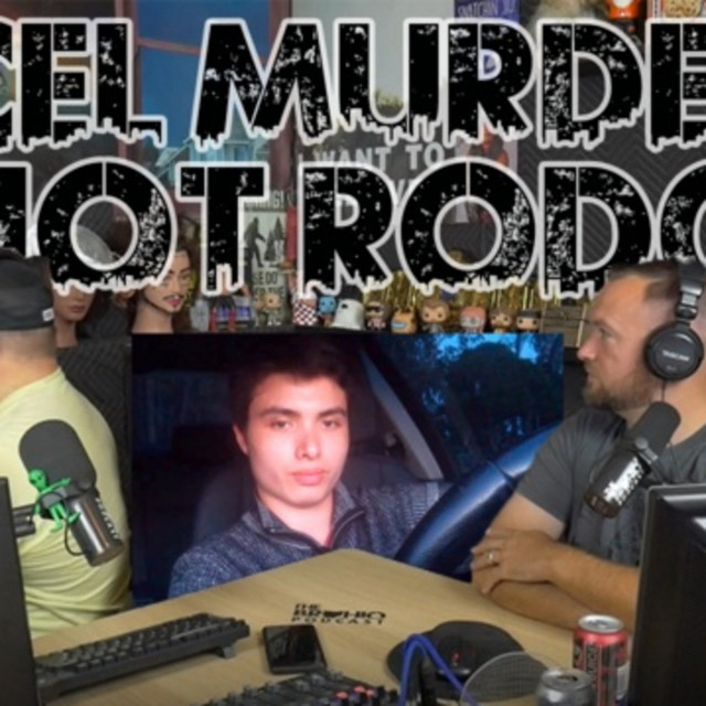 The Incel Murderer: Elliot Rodger - The Brohio Podcast | Podcast on Spotify