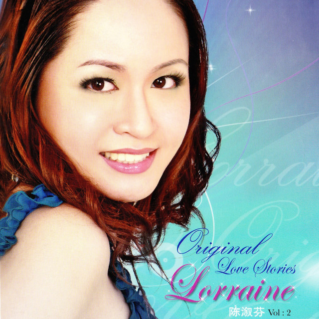 Original Love Stories - Volume 2 - Album by Lorraine Tan | Spotify