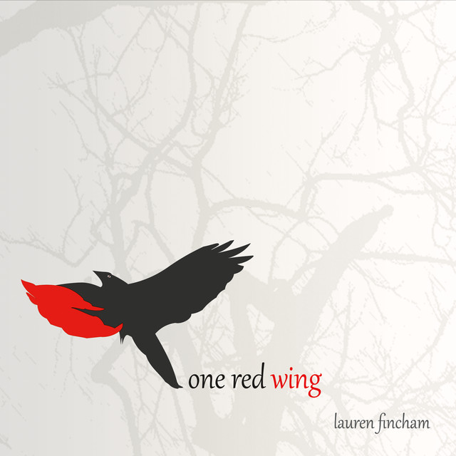 BPM and key for One Red Wing by Lauren Fincham | Tempo for One Red Wing ...