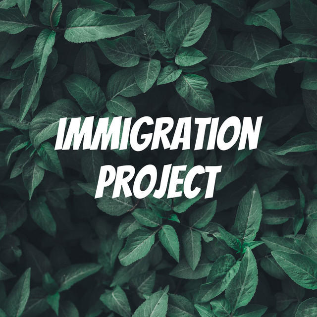 immigration project | Podcast on Spotify