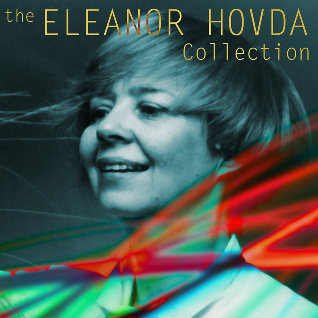 Eleanor Hovda - The Eleanor Hovda Collection Songtexte, Lyrics ...