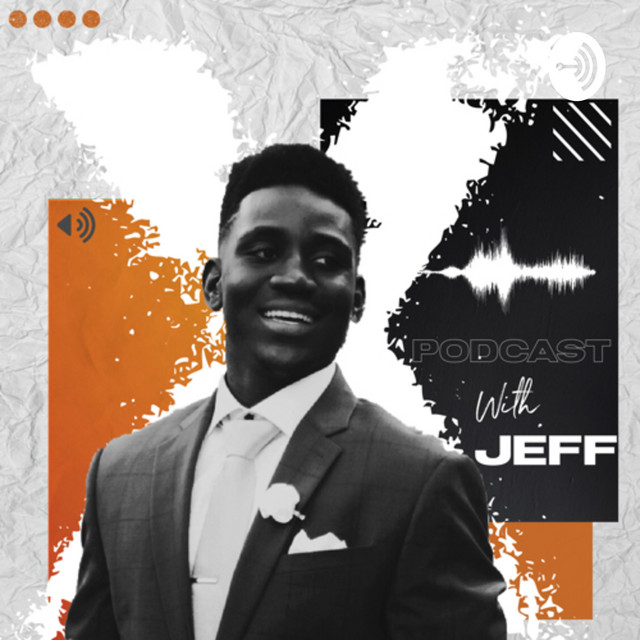 Podcast with Jeff | Podcast on Spotify