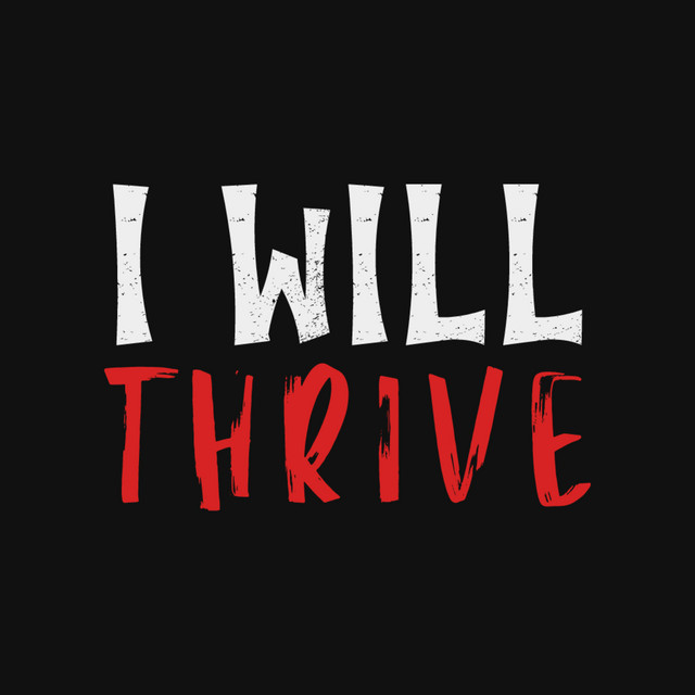 I Will Thrive | Podcast on Spotify