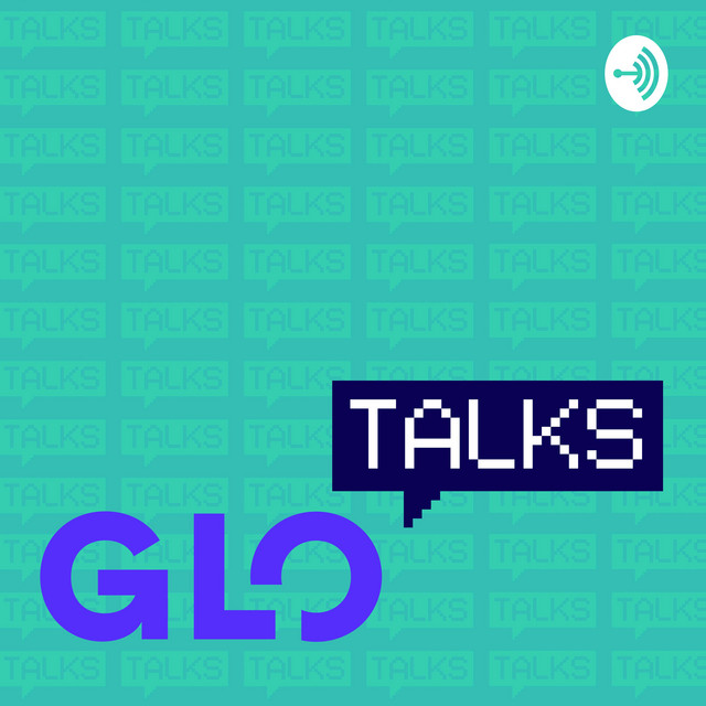 GLO Talks | Podcast on Spotify