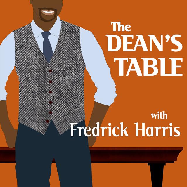 The Dean's Table Podcast | Podcast on Spotify