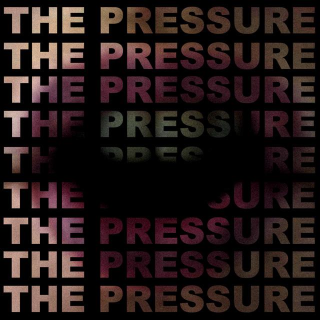 The World State - The Pressure