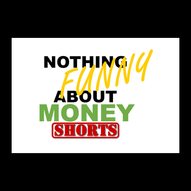 Nothing Funny About Money (Shorts) | Podcast on Spotify