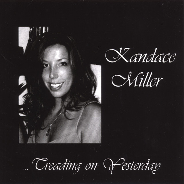 Kandace Miller - Treading On Yesterday Songtexte, Lyrics, Übersetzungen ...