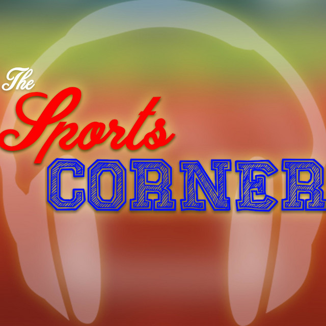 The Sports Corner | Podcast on Spotify