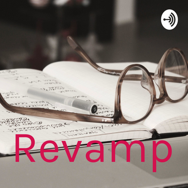 Revamp | Podcast on Spotify