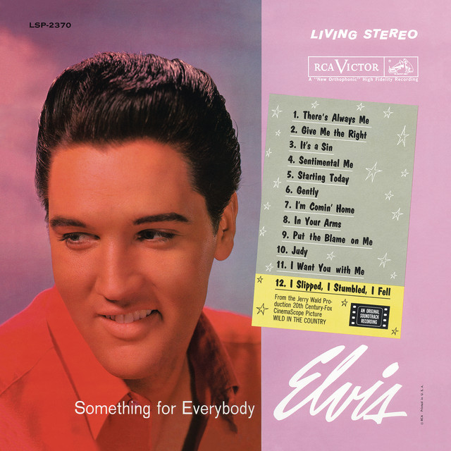 Something for Everybody by Elvis Presley on Spotify