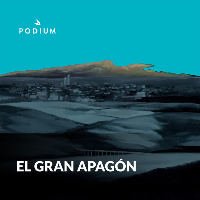 El Gran Apagón | Podcast on Spotify