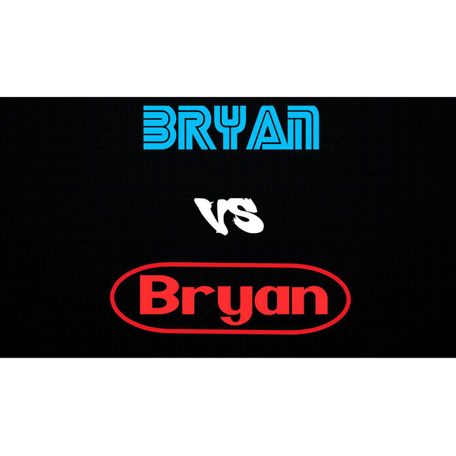 Bryan Vs Bryan | Podcast on Spotify