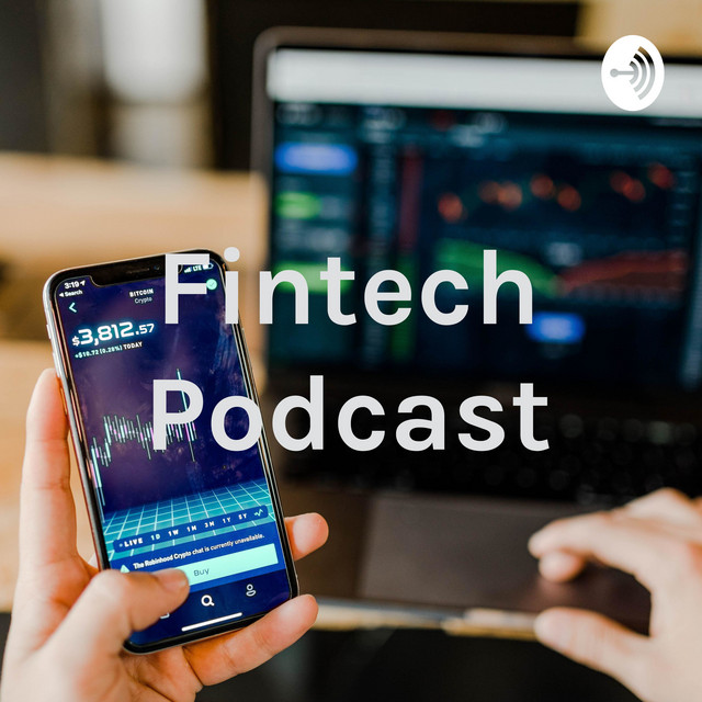 Fintech Podcast | Podcast on Spotify