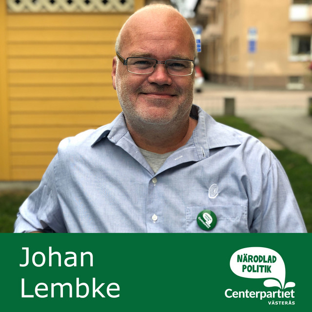 Intervju med kandidaterna: Johan Lembke - Centerpartiet i Västerås ...